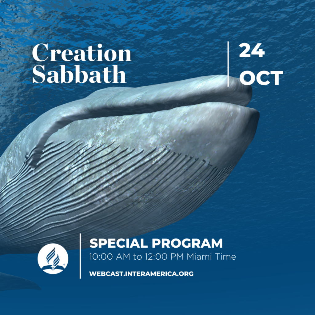 Inter-America Celebrates ‘Creation Sabbath’ with Special Online Program ...
