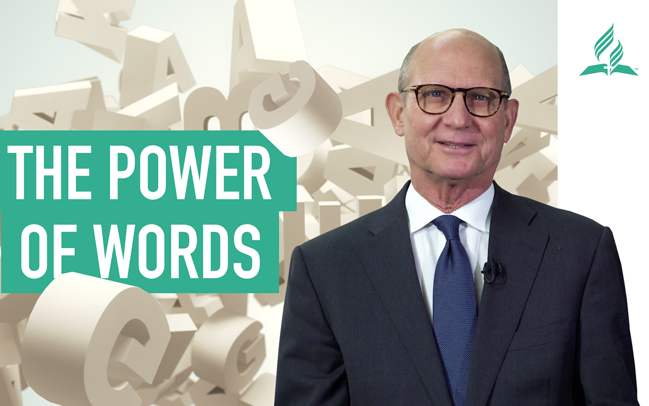 The Power of Words - Seventh-day Adventist Church - Inter-American Division