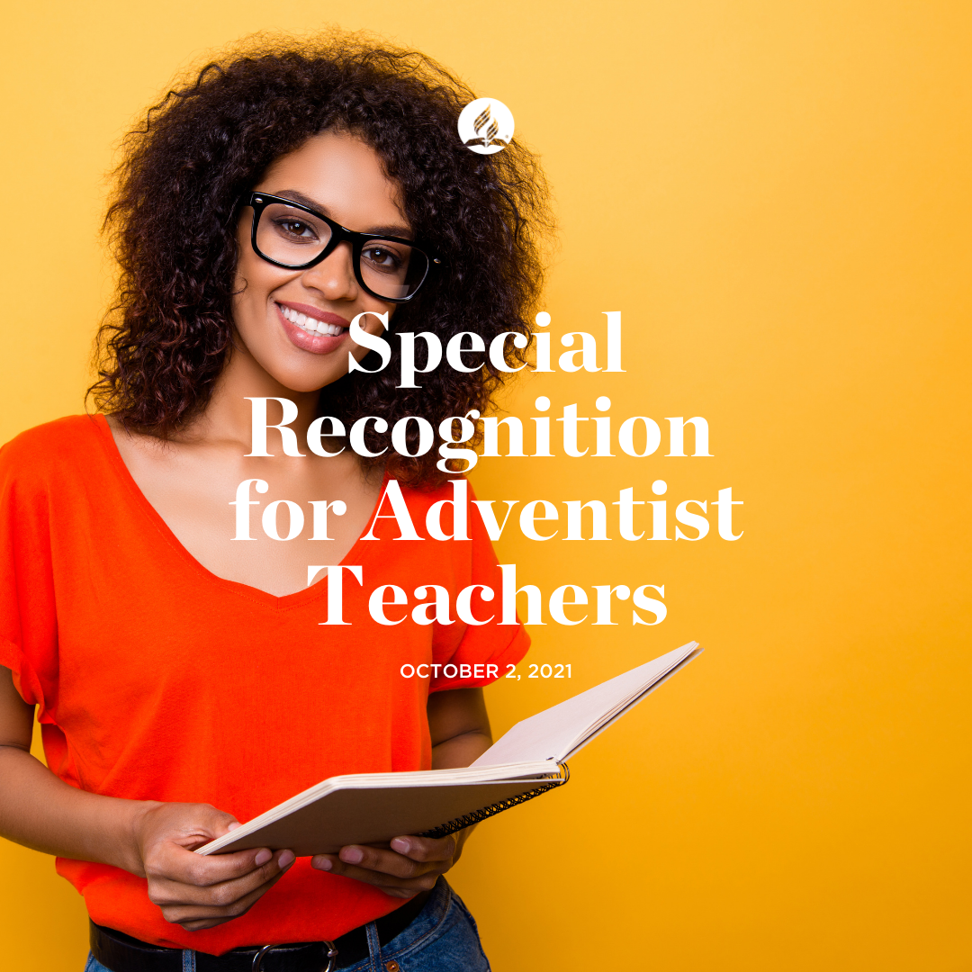 Special Recognition for Adventist Teachers - Seventh-day Adventist ...