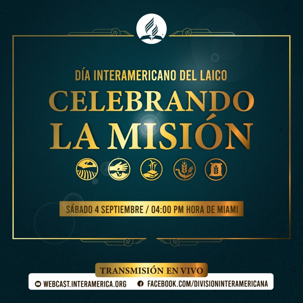 Día del Laico Interamericano: Celebrando la Misión - Iglesia Adventista ...