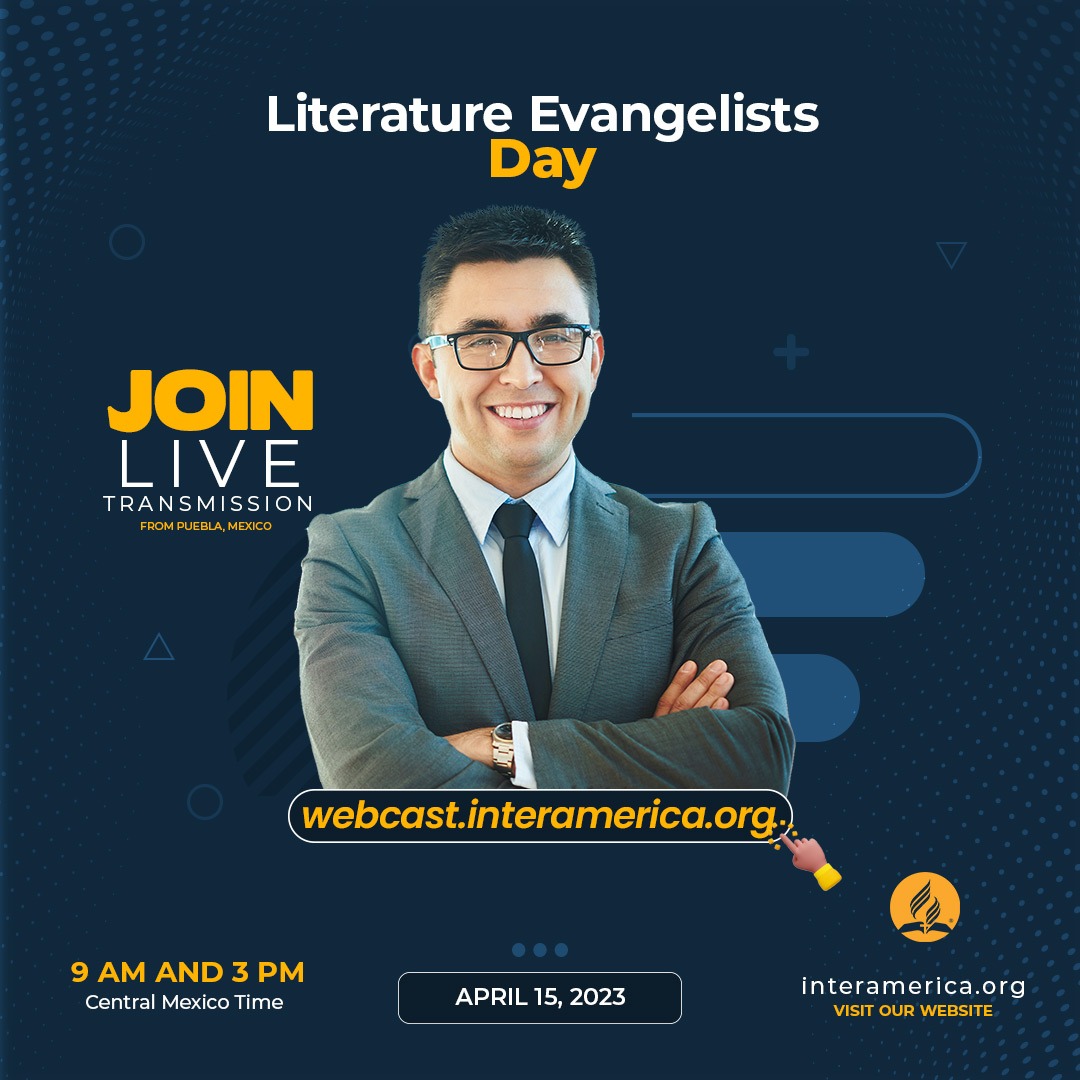 Adventist Church in Inter-America to Celebrate Literature Evangelists ...