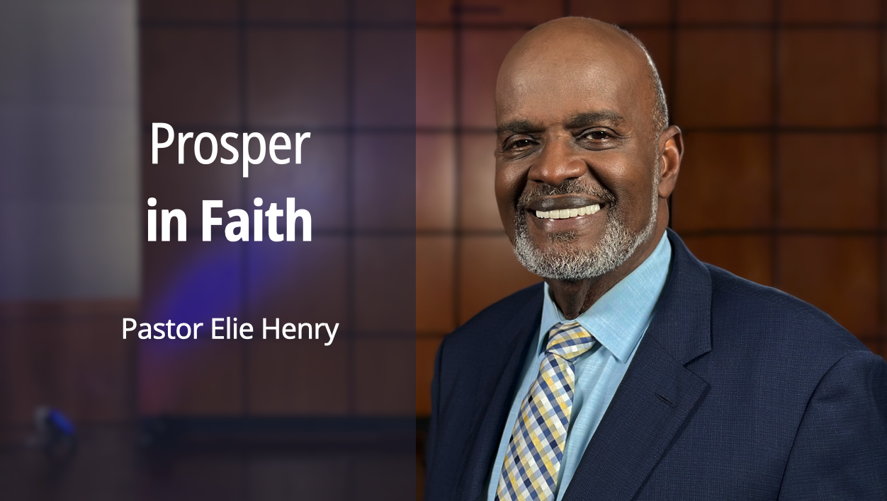 Prosper in Faith - Seventh-day Adventist Church - Inter-American Division