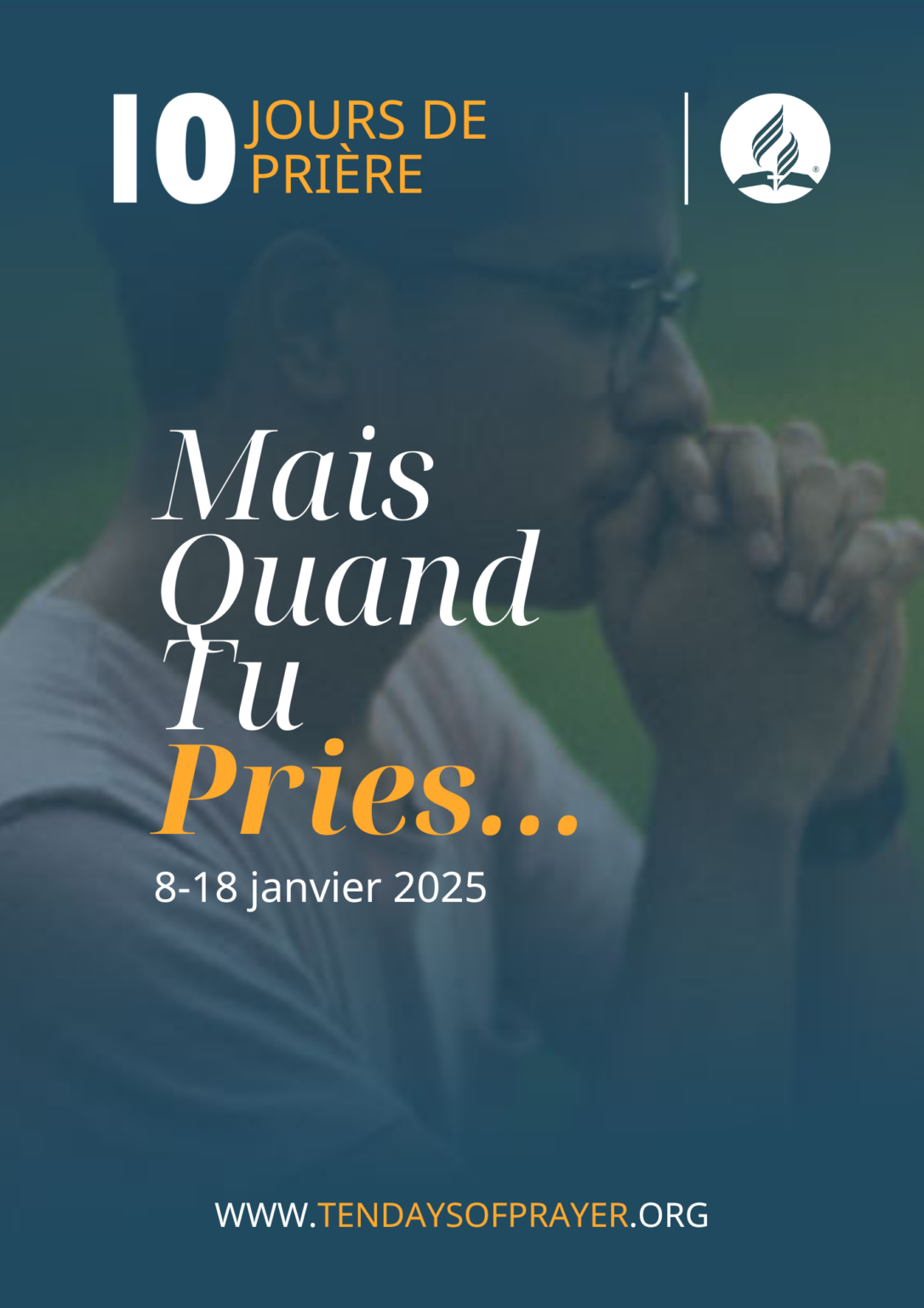 L’Église adventiste lance l’initiative collective des dix jours de ...