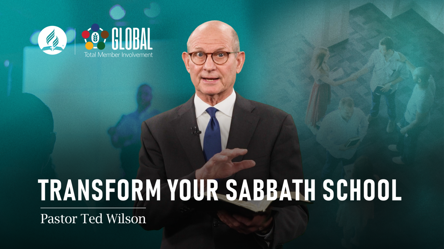 Transform Your Sabbath School - Seventh-day Adventist Church - Inter ...