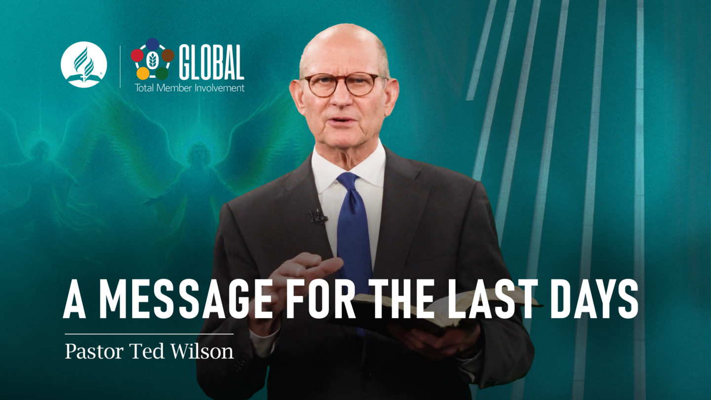 A Message for the Last Days - Seventh-day Adventist Church - Inter ...
