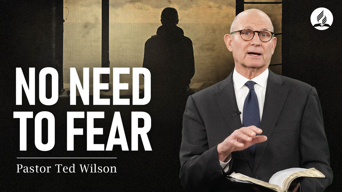 No Need To Fear - Seventh-day Adventist Church - Inter-American Division