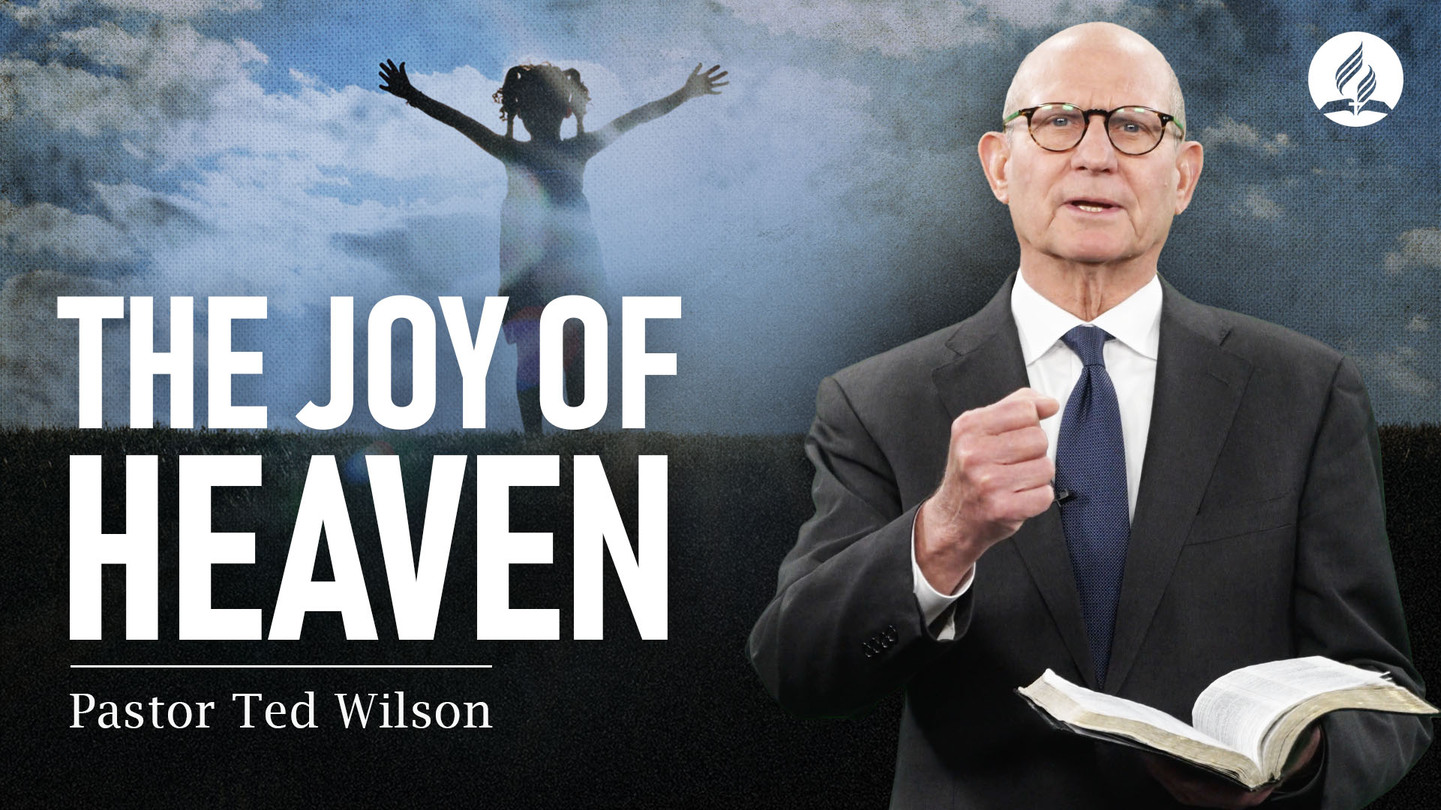 The Joy of Heaven - Seventh-day Adventist Church - Inter-American Division
