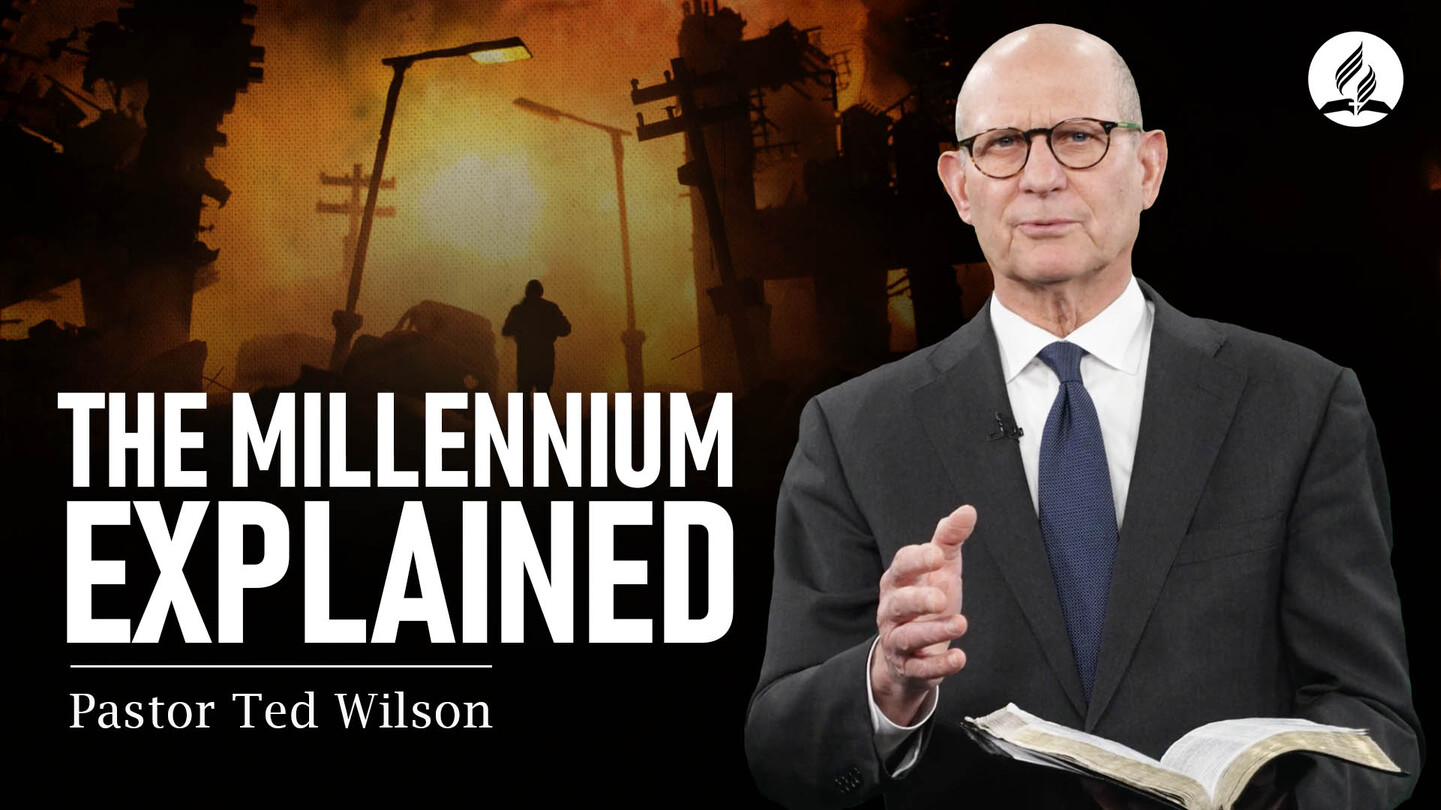 The Millenium Explained - Seventh-day Adventist Church - Inter-American ...