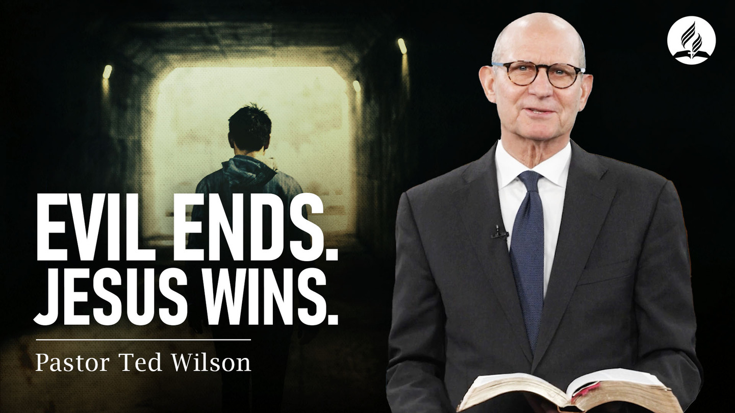 Evil Ends. Jesus Wins. - Seventh-day Adventist Church - Inter-American ...