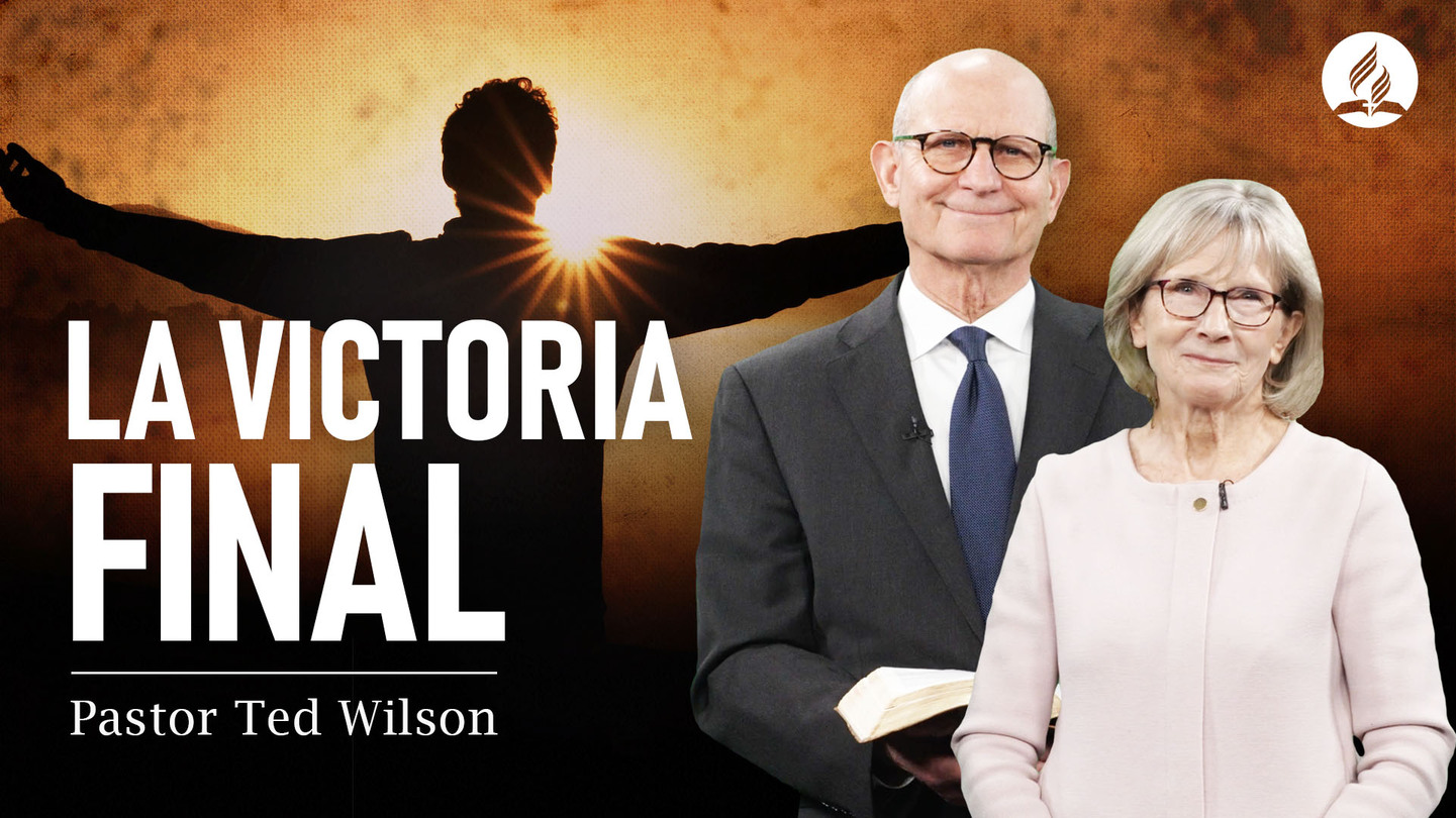 La victoria final - Iglesia Adventista del Séptimo Día - División ...